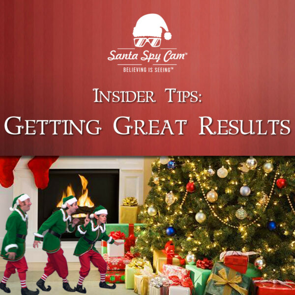 Insider Tips Archives - Santa Spy Cam